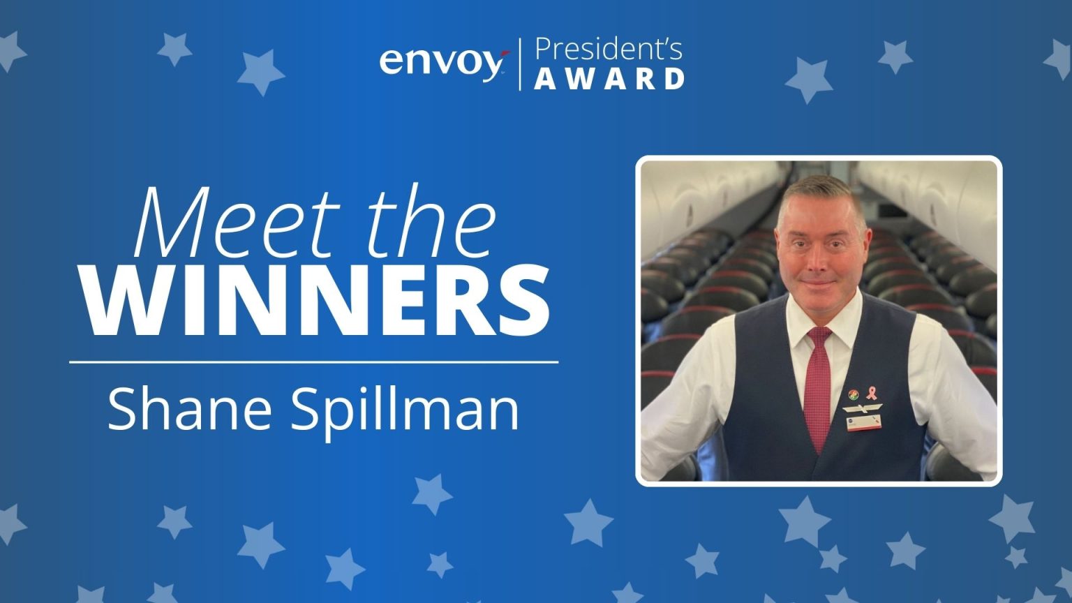 2024 President’s Award Winner: Shane Spillman – Envoy Air